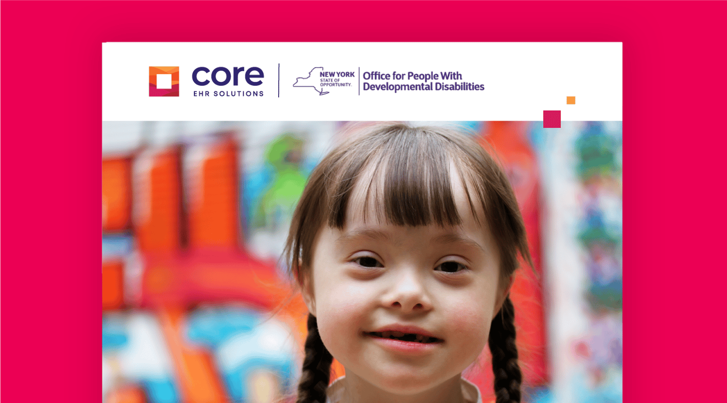 Purpose Built IDD EHR Software | Core Solutions